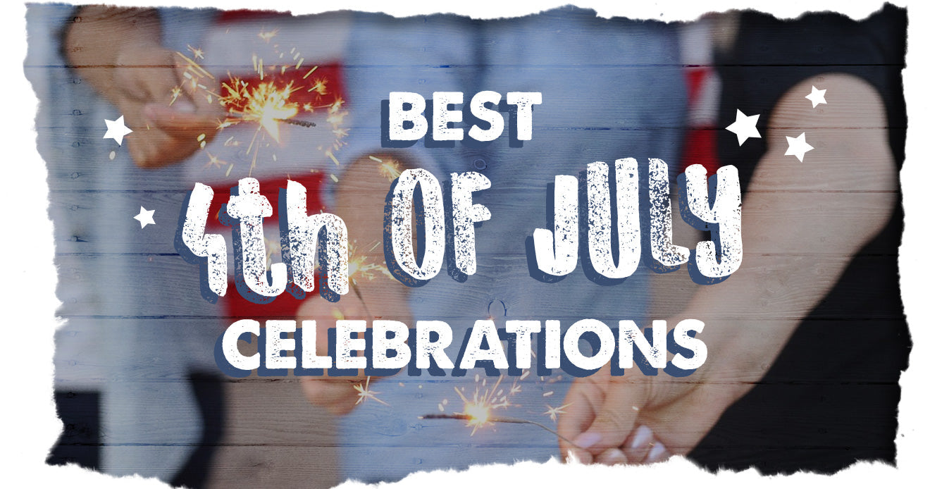 Top 5 4th of July Celebrations – Got Vape